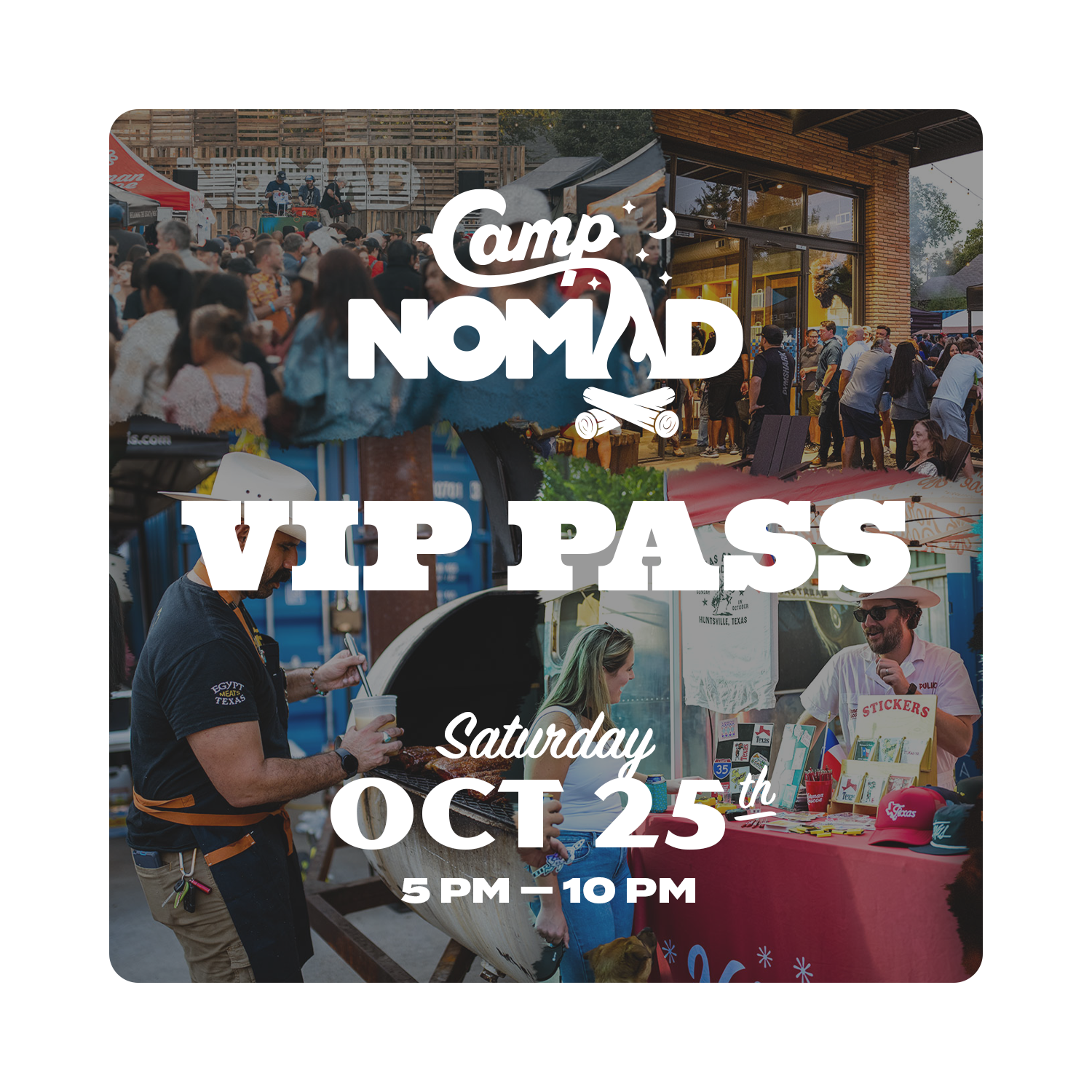 Camp NOMAD VIP Pass | NOMAD Grills